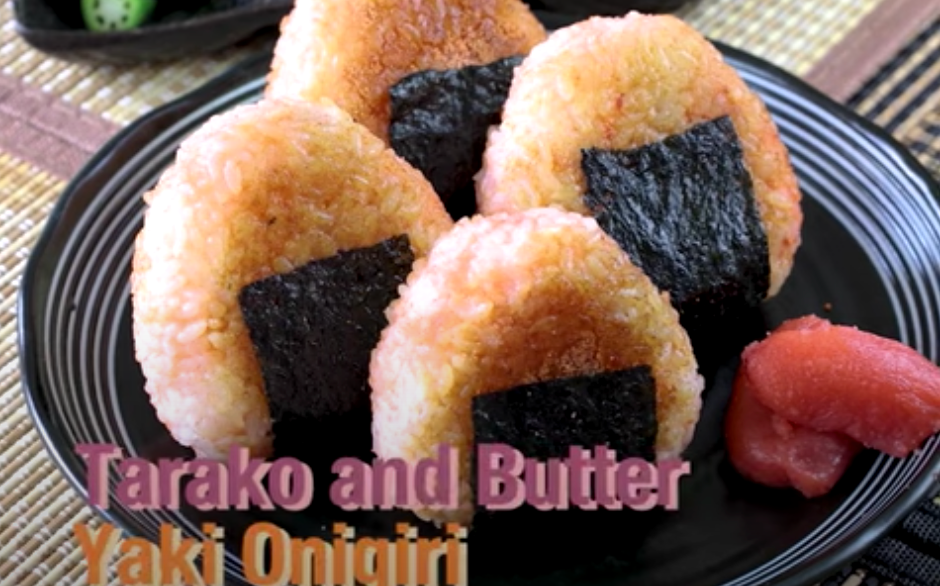 Tarako and Butter Yaki Onigiri – RICE&